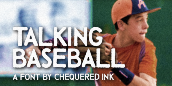 Talking Baseball Font / Sans Serif - FontPlanet